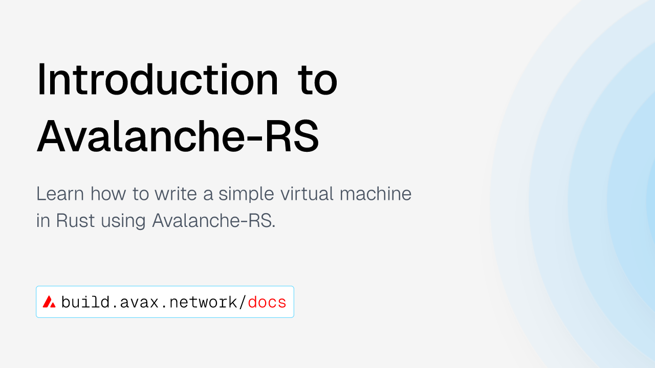 Introduction to Avalanche-RS | Avalanche Builder Hub Introduction to Avalanche-RS | Avalanche Builder Hub
